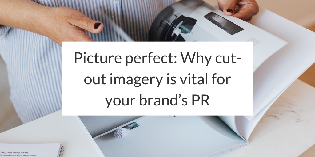 Why Cut-Out Imagery Is Key for PR Success | Press Loft